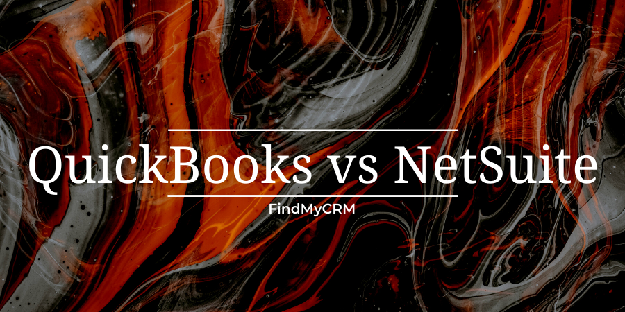 QuickBooks vs NetSuite: The Complete Comparison Guide 2024 | FindMyCRM